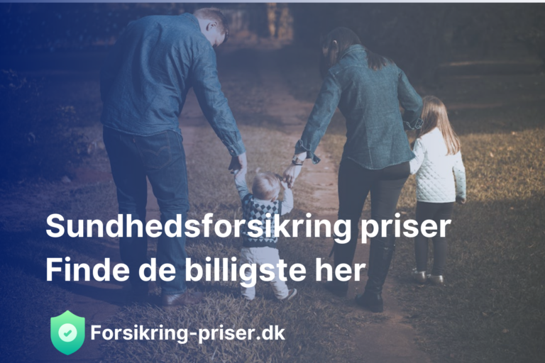 Sundhedsforsikring Danmark priser- Find billigste priser her!